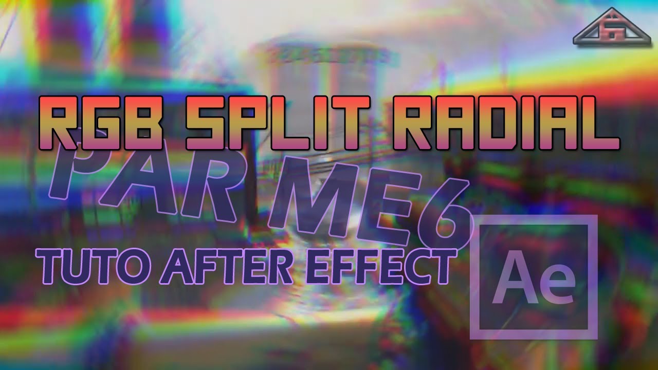 Tuto After Effect / RGB Split Radial (FR) [HD] - YouTube