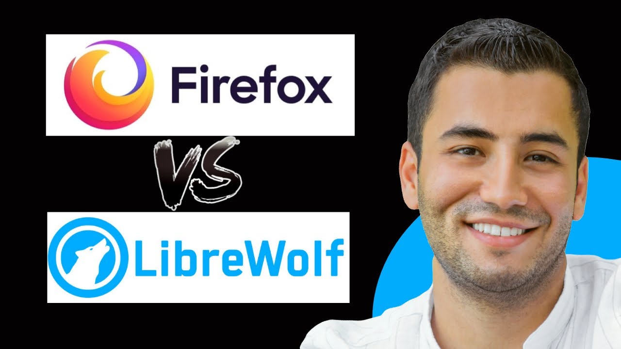 FireFox vs LibreWolf: Which is Better? (2025) - YouTube