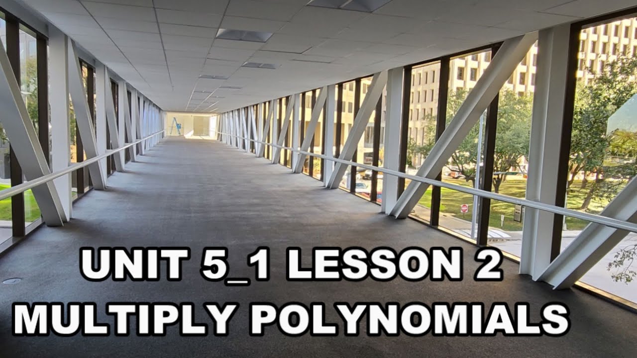 ACAD ALG UNIT 5 1 ASG 2 MULT POLYNOMIALS YOUTUBE - YouTube
