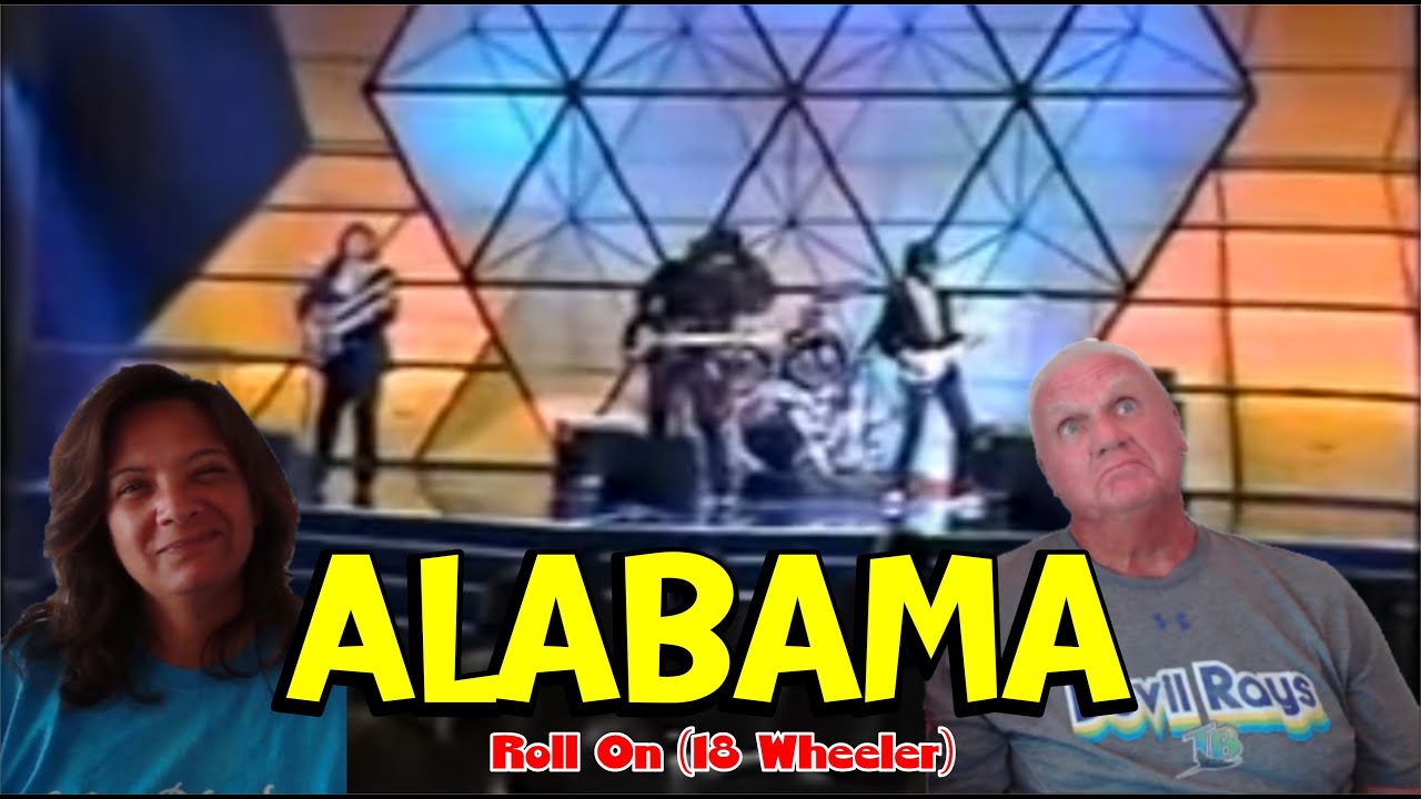 Music Reaction | First time Reaction Alabama - Roll On (18 Wheeler ...