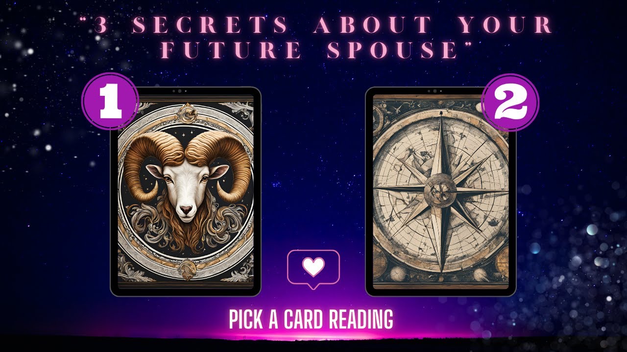 Pick a Card Reading💖 3 Secrets About Your Future Spouse 💖What Do You ...