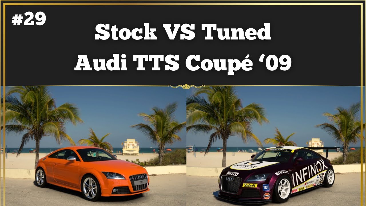 GT7 Stock VS Tuned | Audi TTS Coupé '09 - YouTube