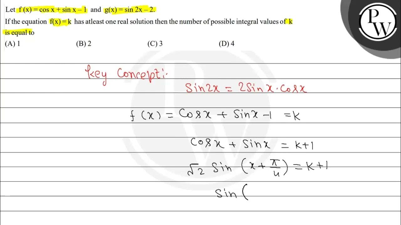Let \( \mathrm{f}(\mathrm{x})=\cos \mathrm{x}+\sin \mathrm{x}-1 \) ... - YouTube