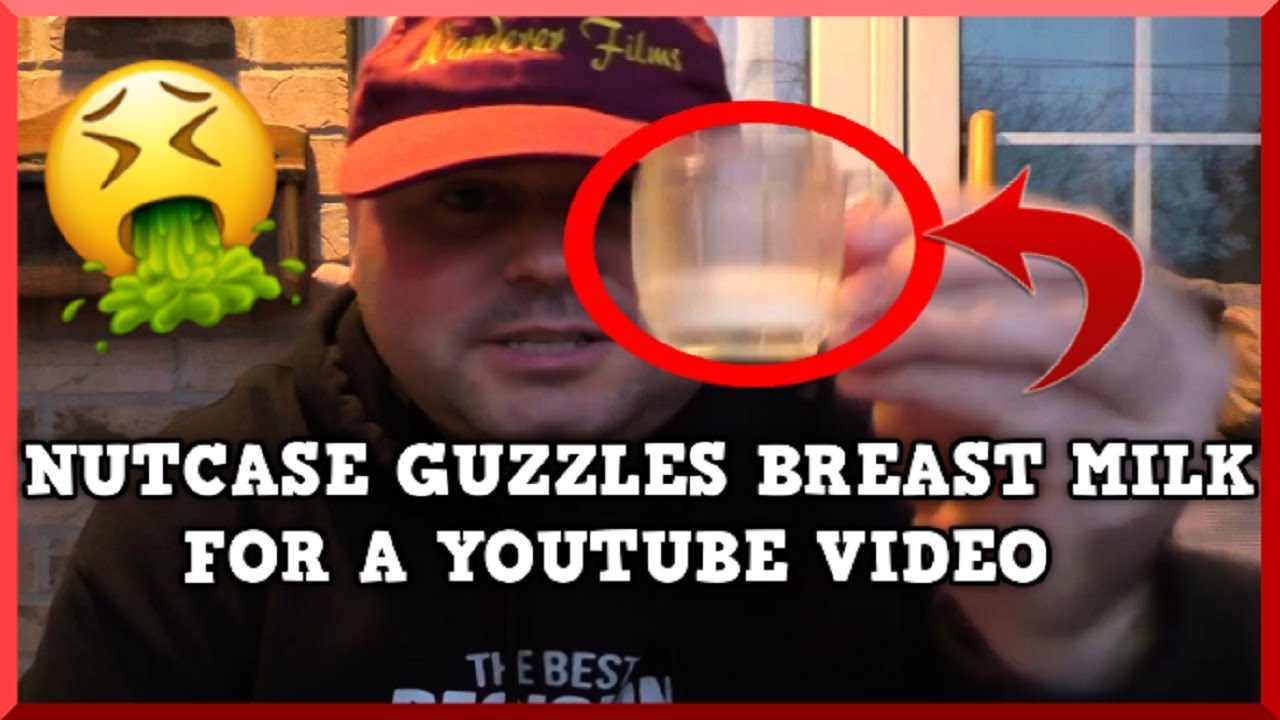 Lunatic Guzzles Breast Milk For Views (Greig Stott) - YouTube
