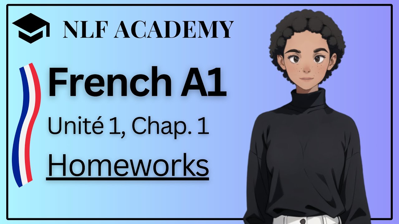 Learning French for Beginners - Unité 1, Lesson 1 : Homeworks - YouTube