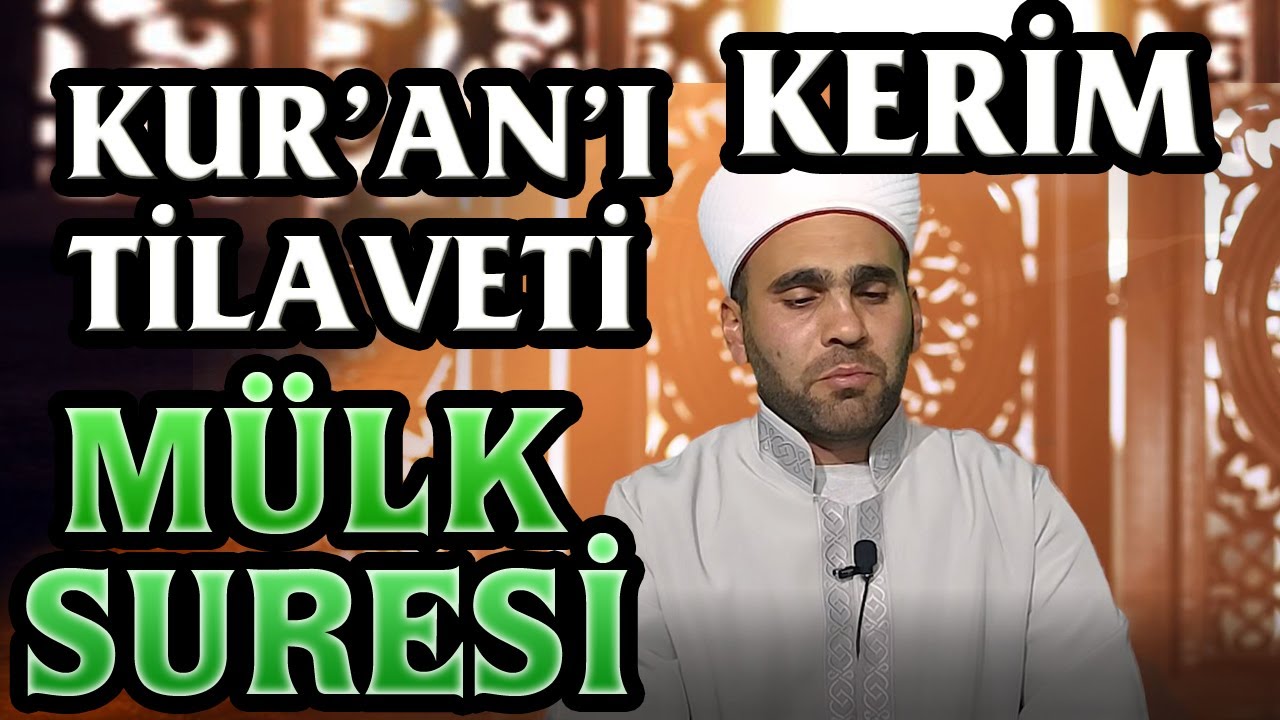 MÜLK (TEBAREKE) SURESİ - YouTube