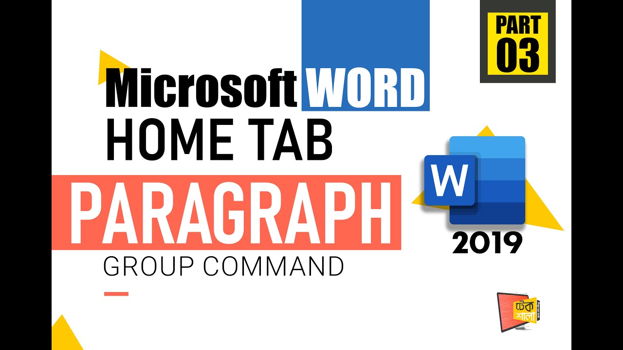Ms Word Home Tab in Bangla | Paragraph group command - YouTube