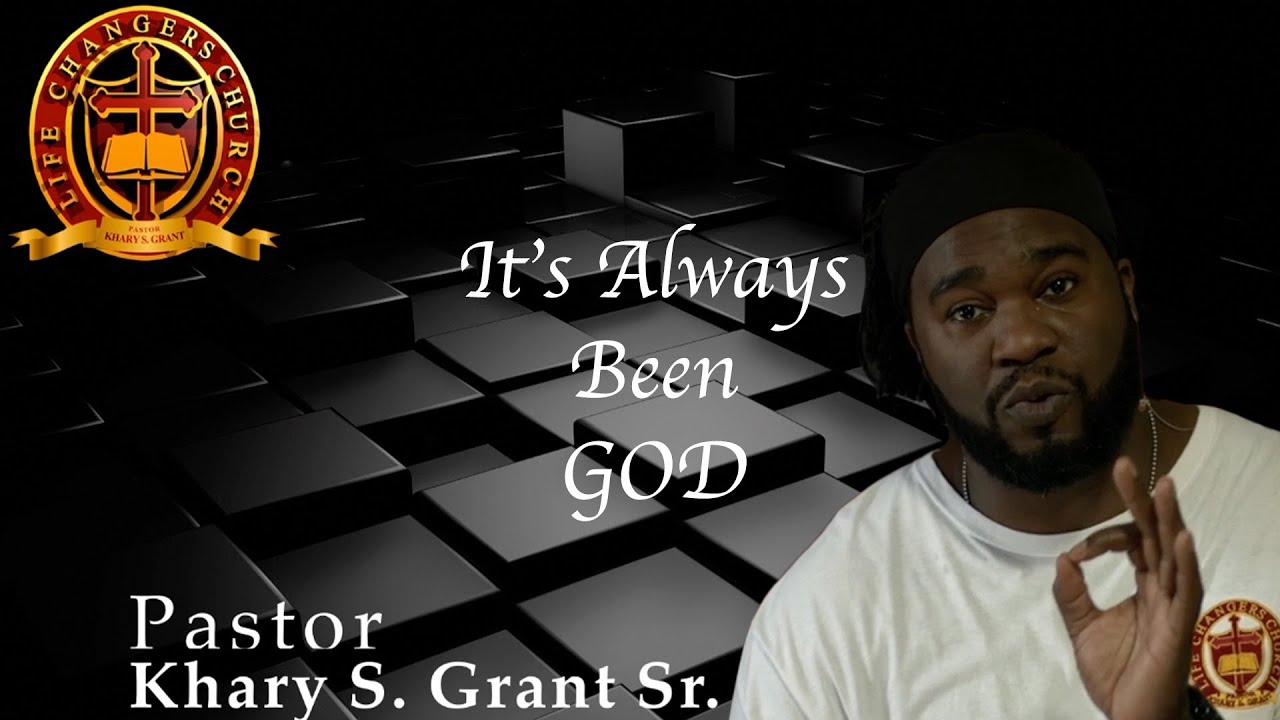 It's Always Been GOD - YouTube