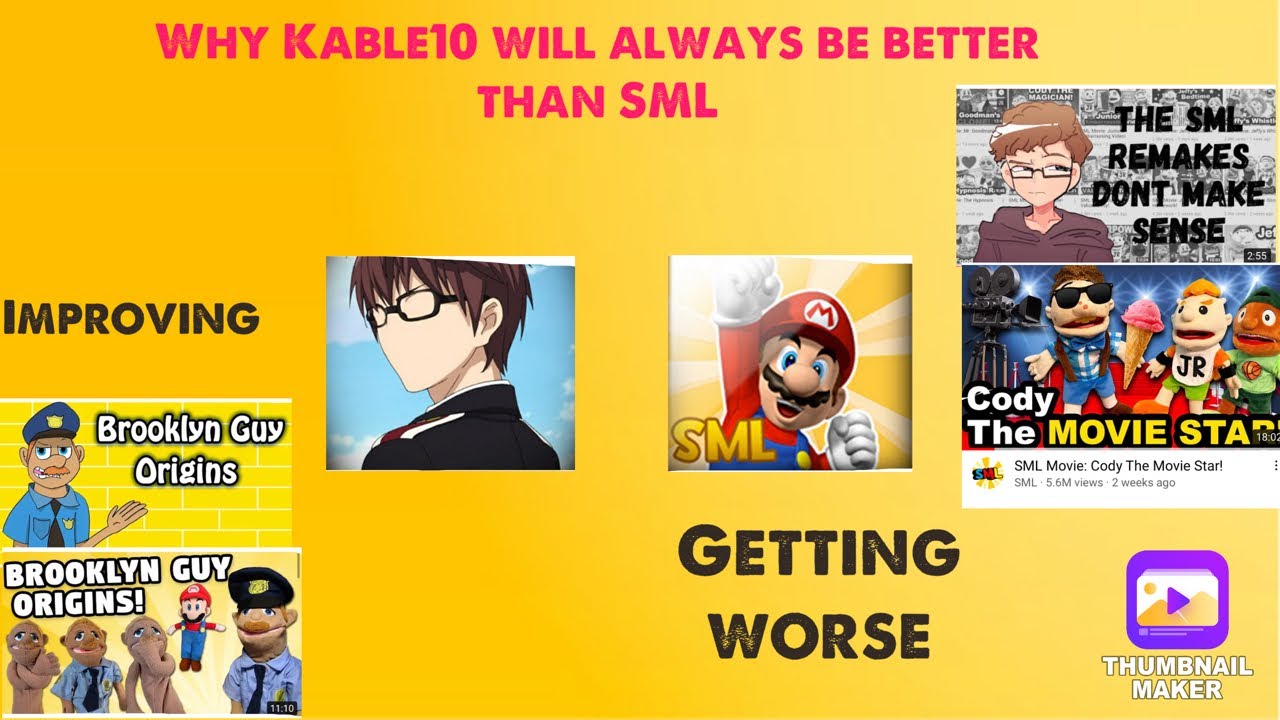 Why Kable10 will always be better than Sml - YouTube
