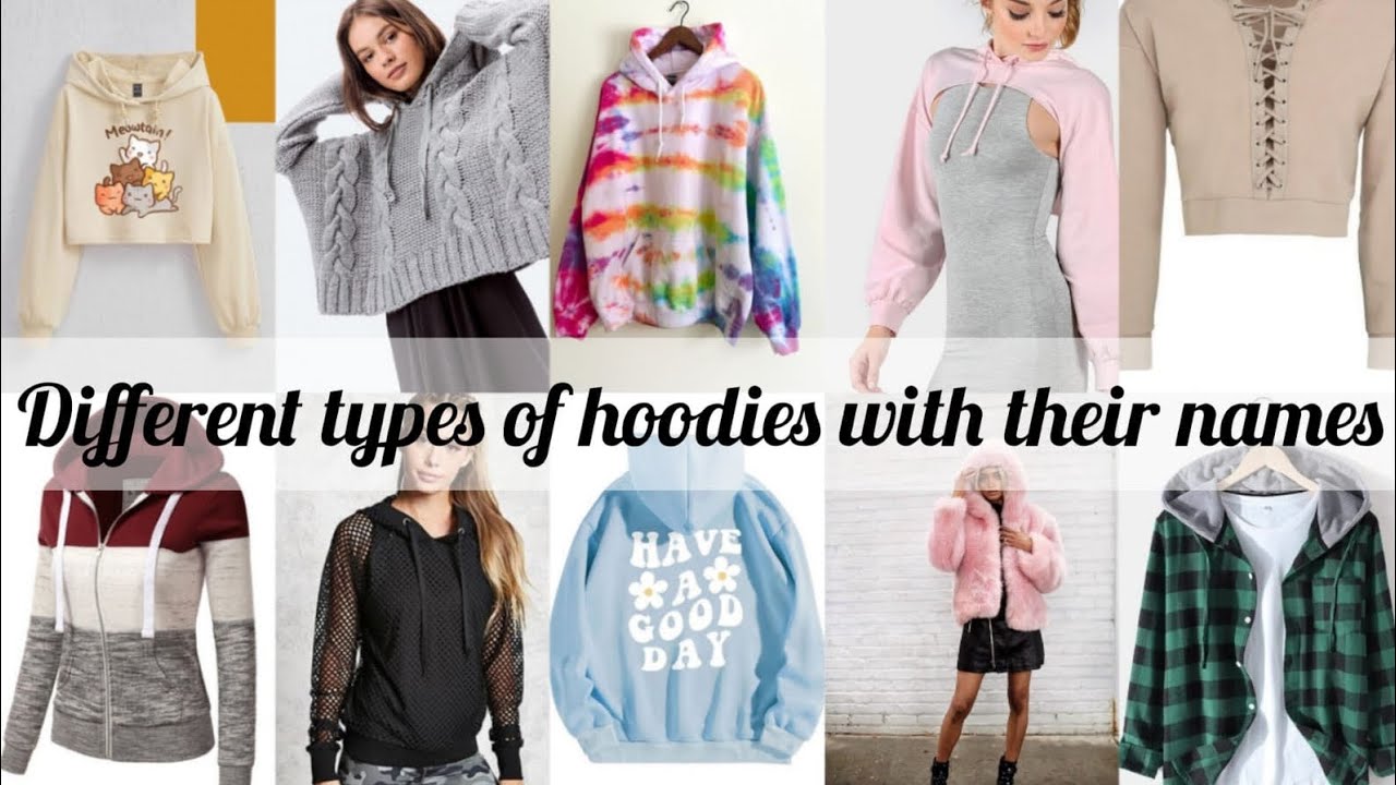 different Types Of Hoodies With Their Names types Of Hoodies With different-types-of-hoodies-with-their-names-types-of-hoodies-with