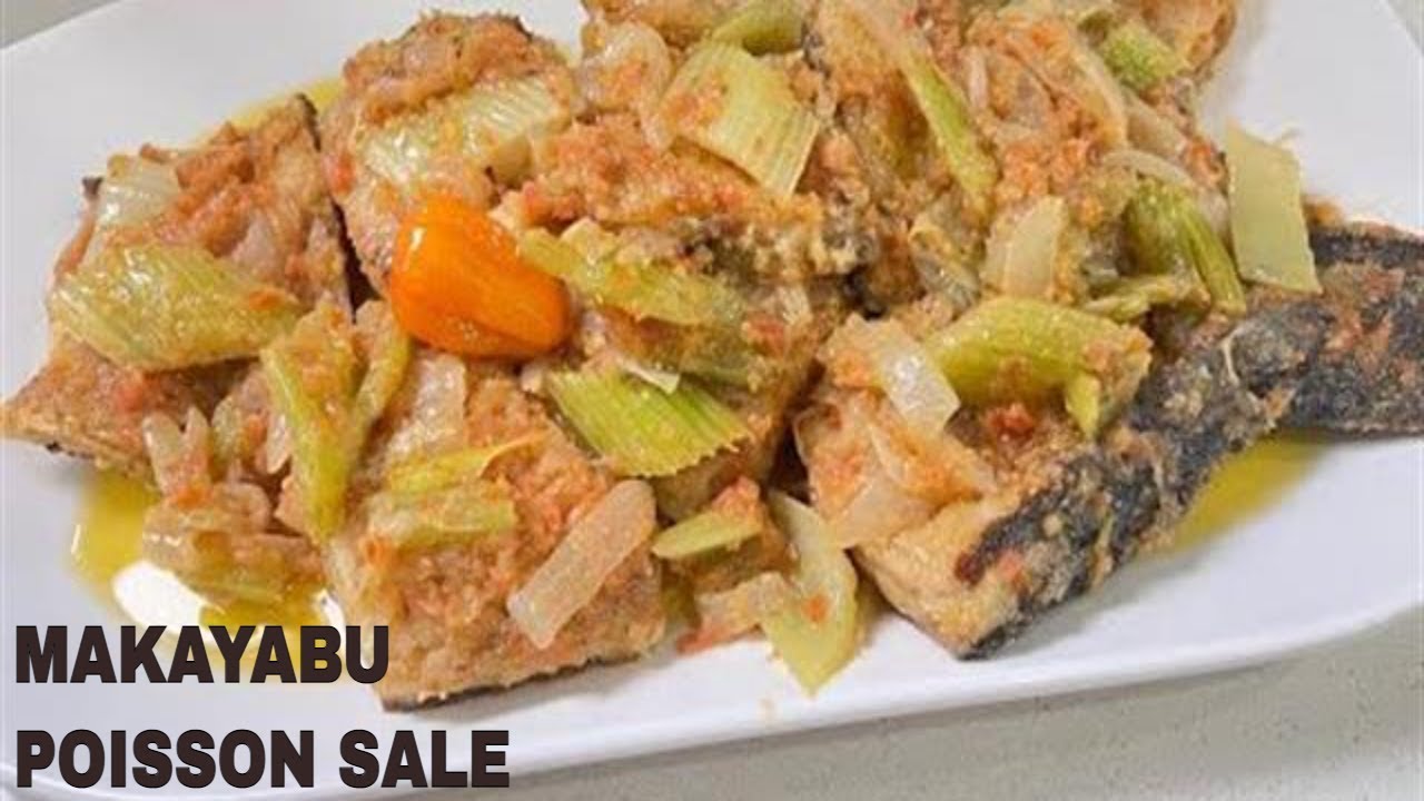 Makayabu, Poisson salé à la sauce | Makayabu Recette - YouTube