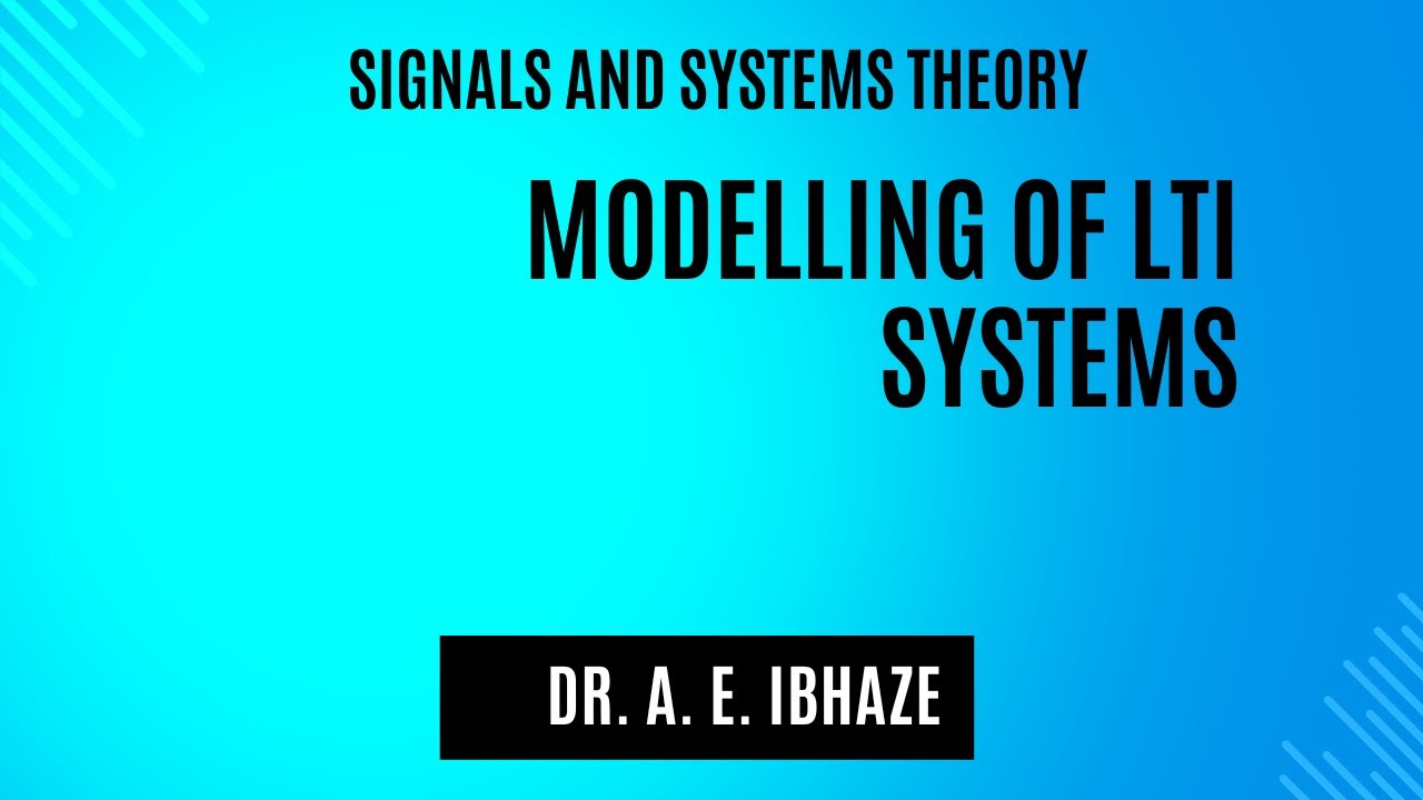 L10. Modelling of LTI Systems #lecture #new #signal #system # ...