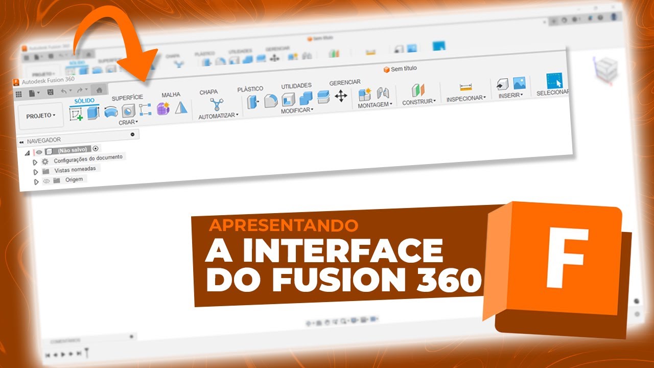 APRESENTANDO A INTERFACE DO FUSION 360 - YouTube