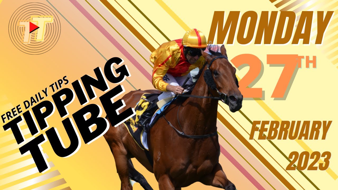 🏇 Horse Racing Tips For Today - 27th February 2023 - YouTube