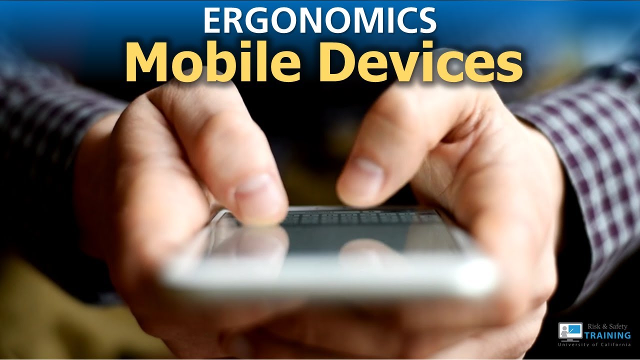 Ergonomics | Mobile technology - YouTube