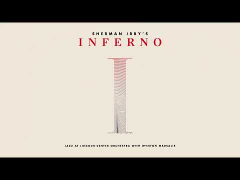 Out now: Sherman Irby's Inferno from the JAZZ AT LINCOLN CENTER ORCHESTRA WITH WYNTON MARSALIS