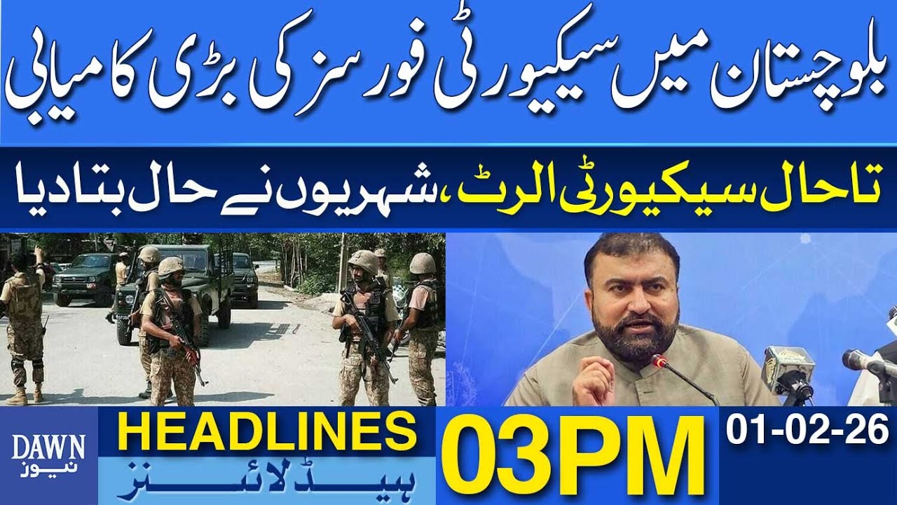 Major Success Of Security Forces In Balochistan | Dawn News Headlines ...