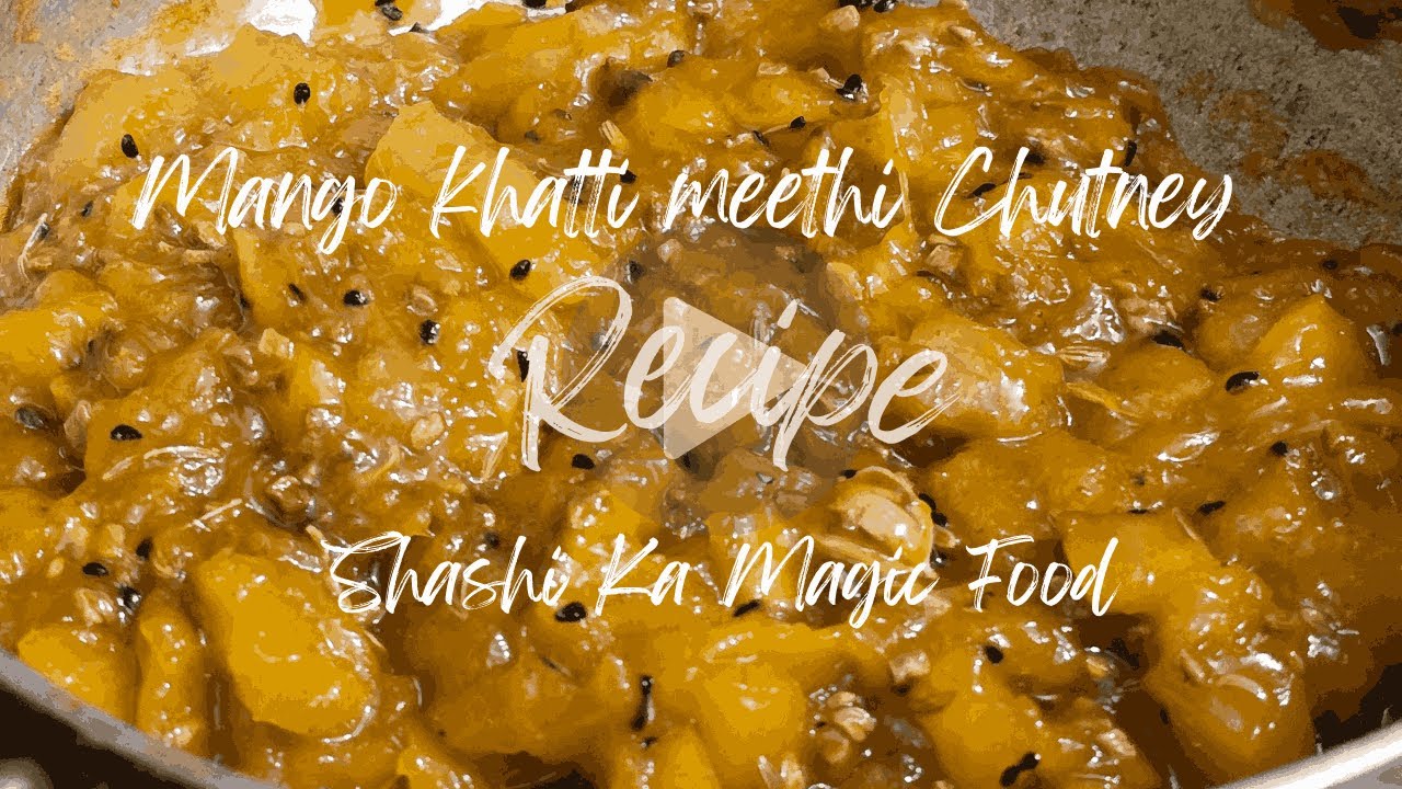 Mango khatti meethi Chutney Recipe - YouTube