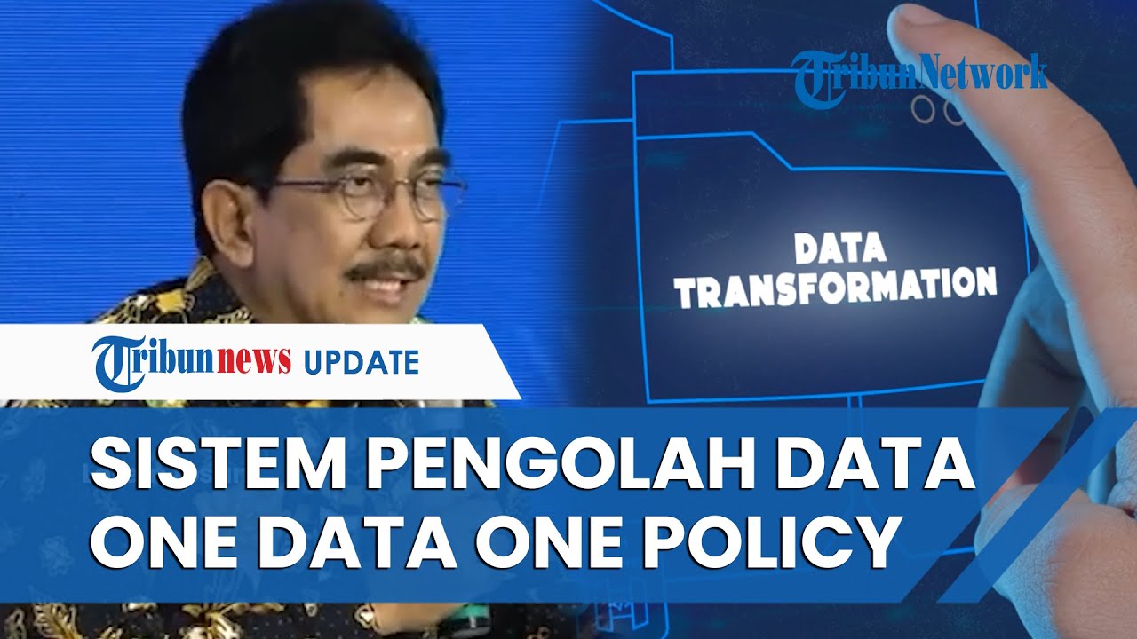 One Data One Policy, Indonesia Bergerak ke Transformasi Digital ...