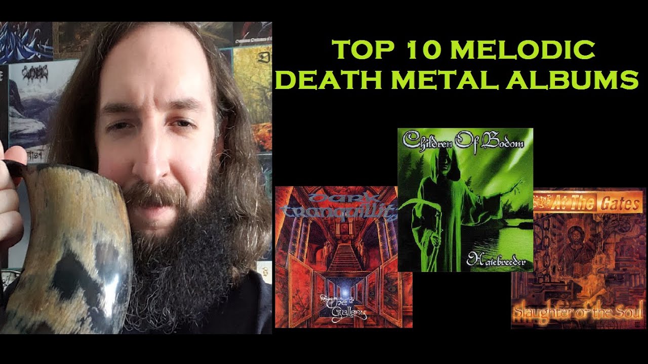 Top 10 Melodic Death Metal Albums - YouTube