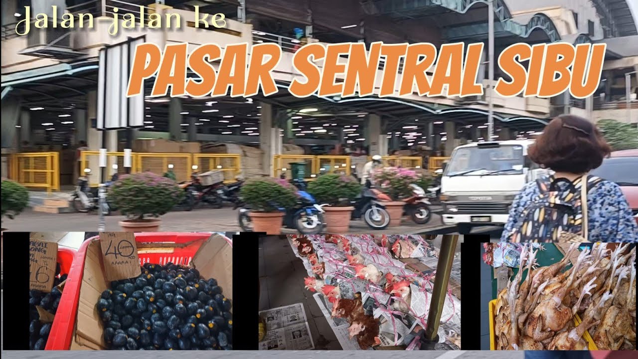 Jalan-Jalan Ke Pasar Sentral Sibu, Sarawak || Jumpa Buah Dabai Baru ...