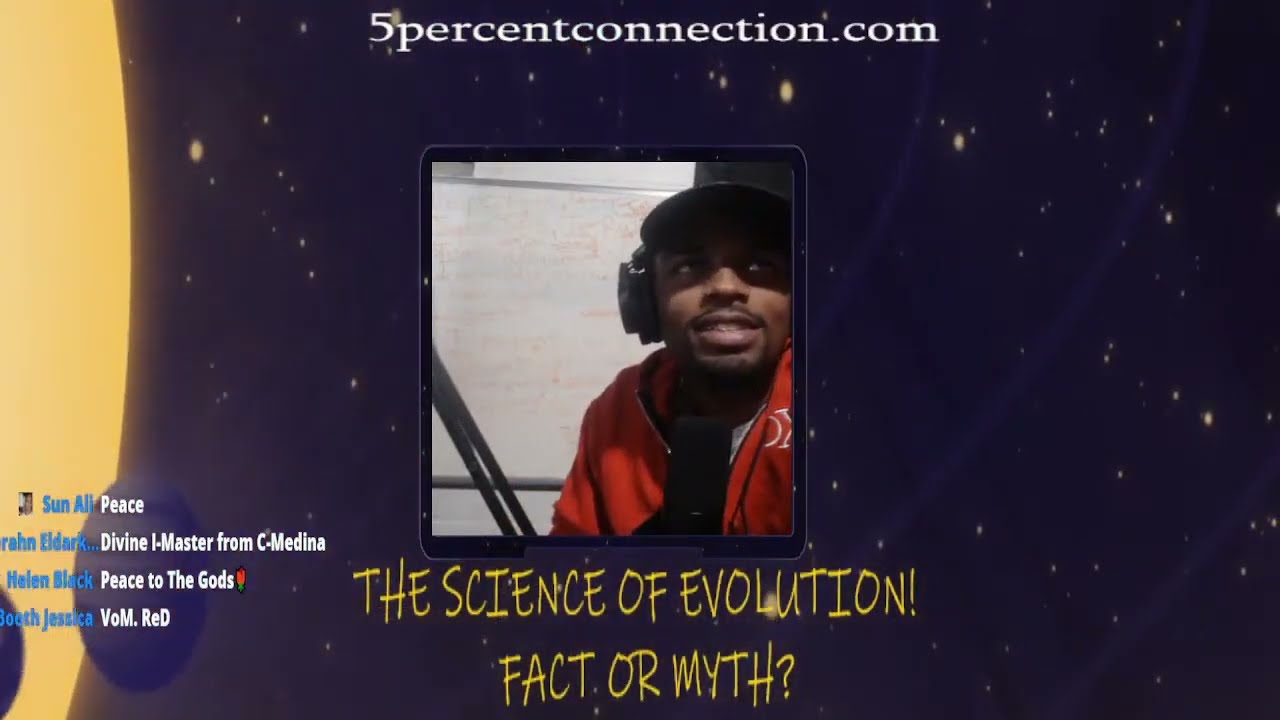 The 5 Percent Connection THE SCIENCE OF EVOLUTION FACT OR MYTH YouTube The 5 Percent Connection THE SCIENCE OF EVOLUTION FACT OR MYTH YouTube