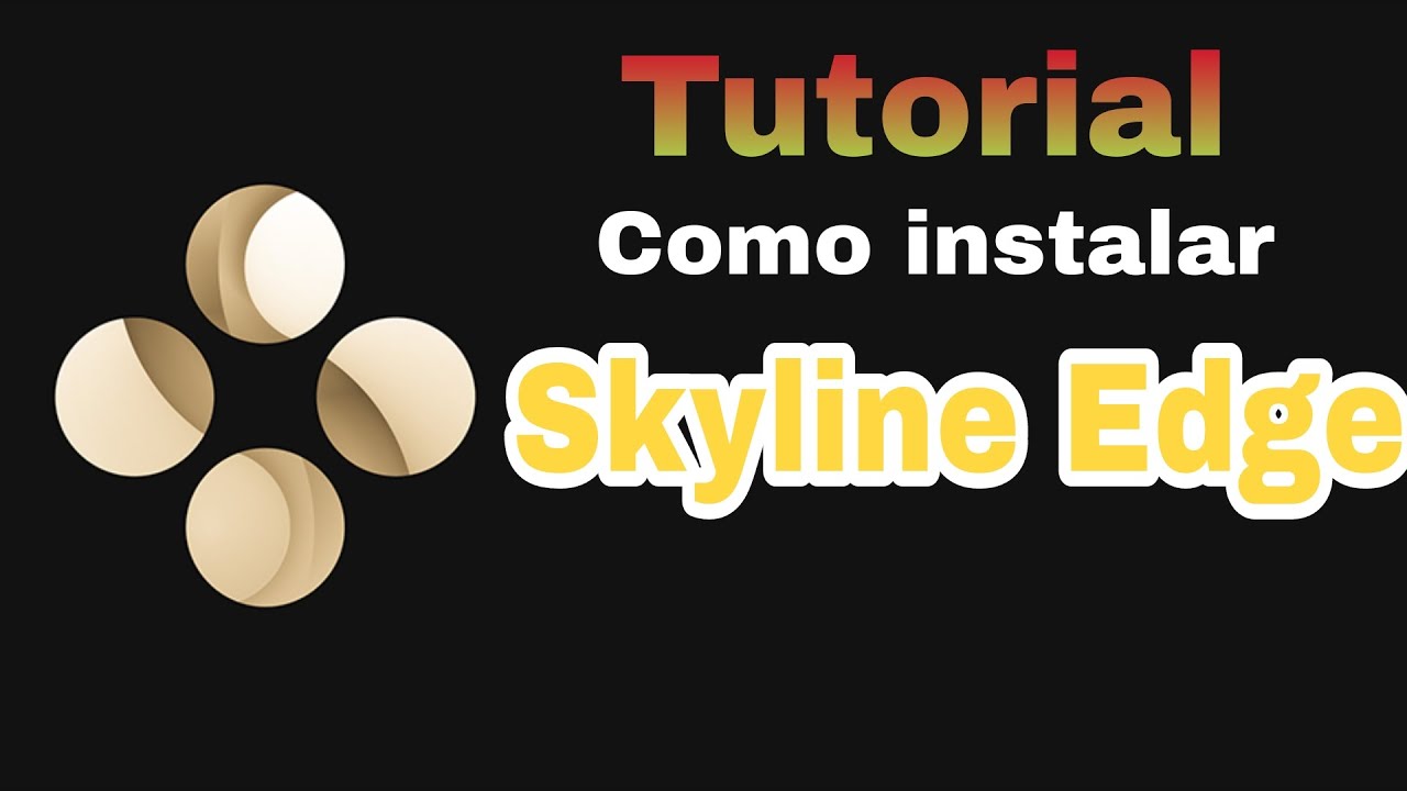 Como instalar Skyline Edge y drivers (Tutorial) - YouTube