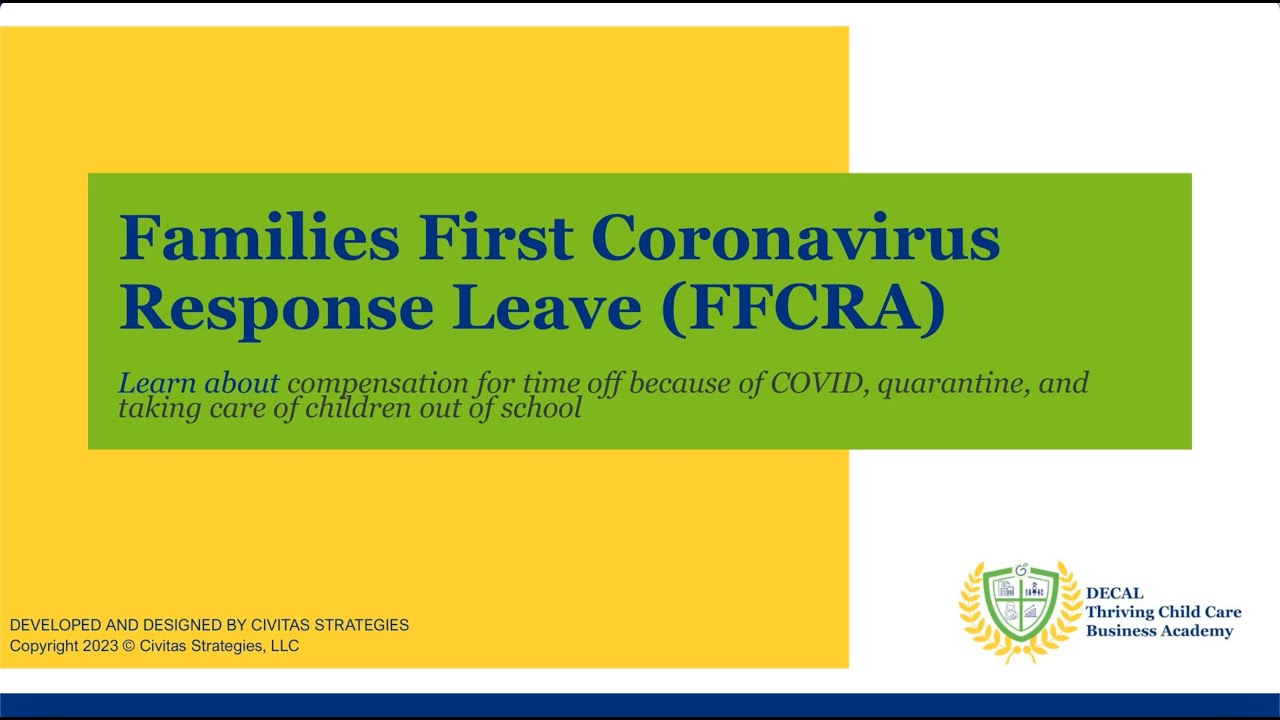 Families First Coronavirus Response Leave (FFCRA) - YouTube