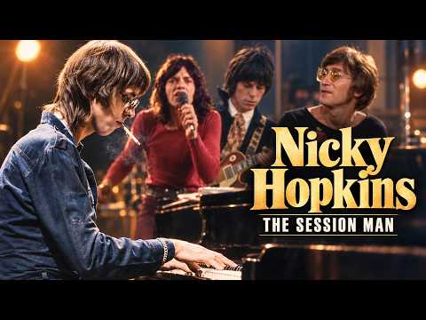 The Session Man | Nicky Hopkins: The Unsung Hero Behind Rock's Greatest Hits | Full Documentary