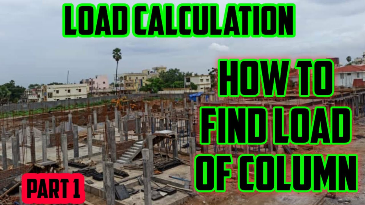 design of column. maximum load on columns . steel of column part1 - YouTube