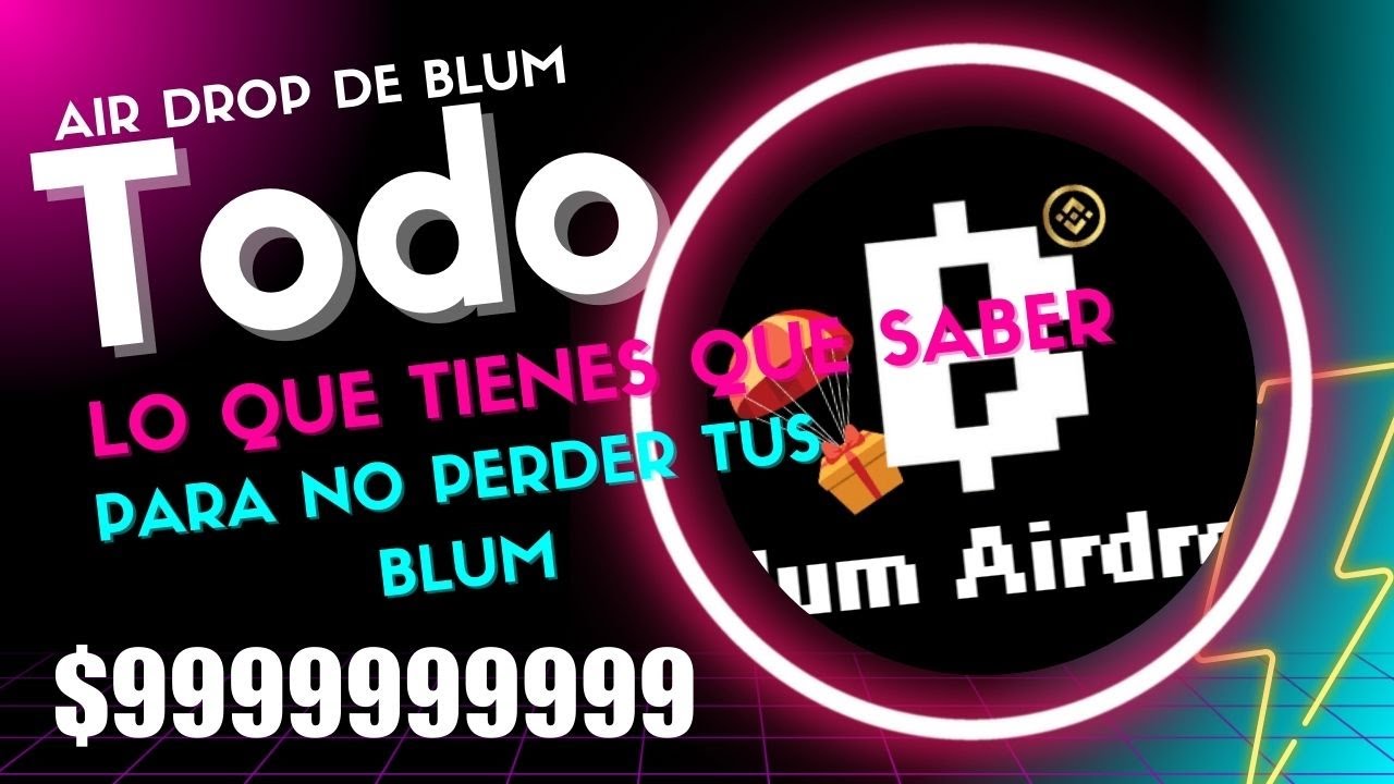 🚨 ¡ÚLTIMA HORA! 🌟 ¡FECHA POSIBLE DE LANZAMIENTO DEL BLUM BOT EN ...