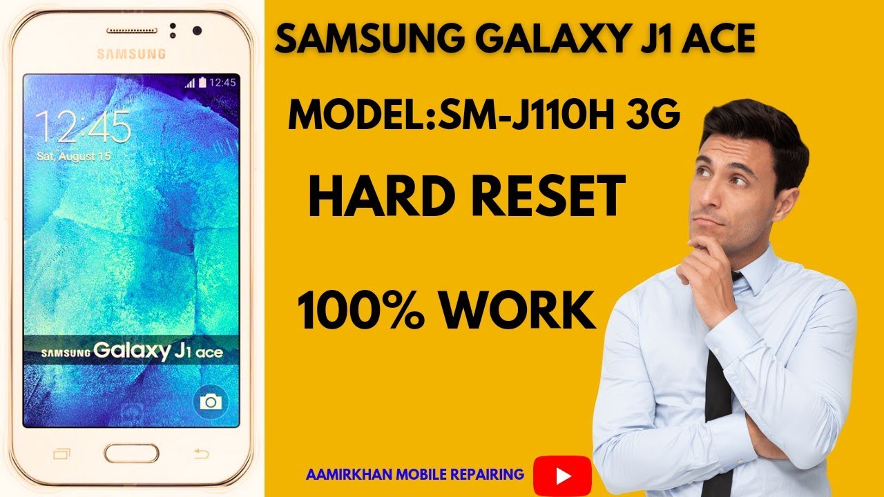 Samsung Galaxy J1 Ace SM-J110H Hard Reset & Unlock Security and ...