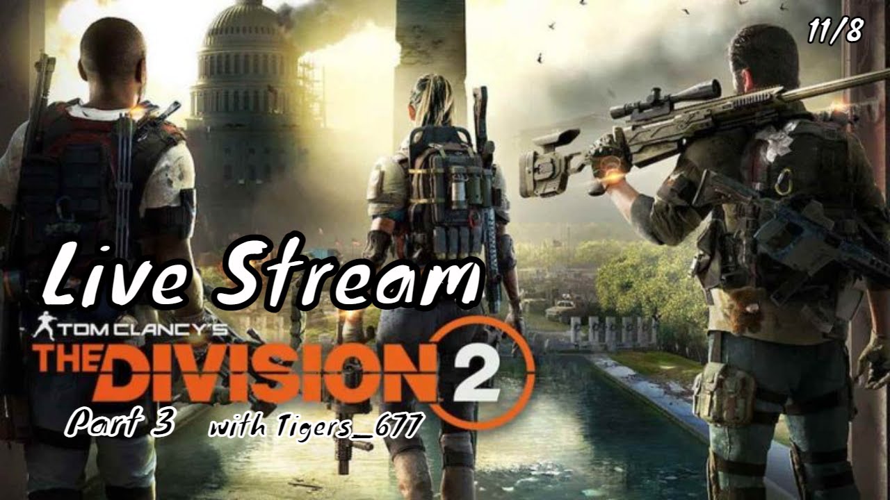 Division 2 PS5 LIVE STREAM -Part 3 - YouTube