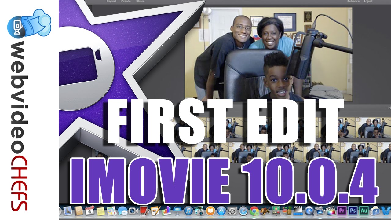 How to Start Editing - First Look - iMovie 10.0.4 - YouTube