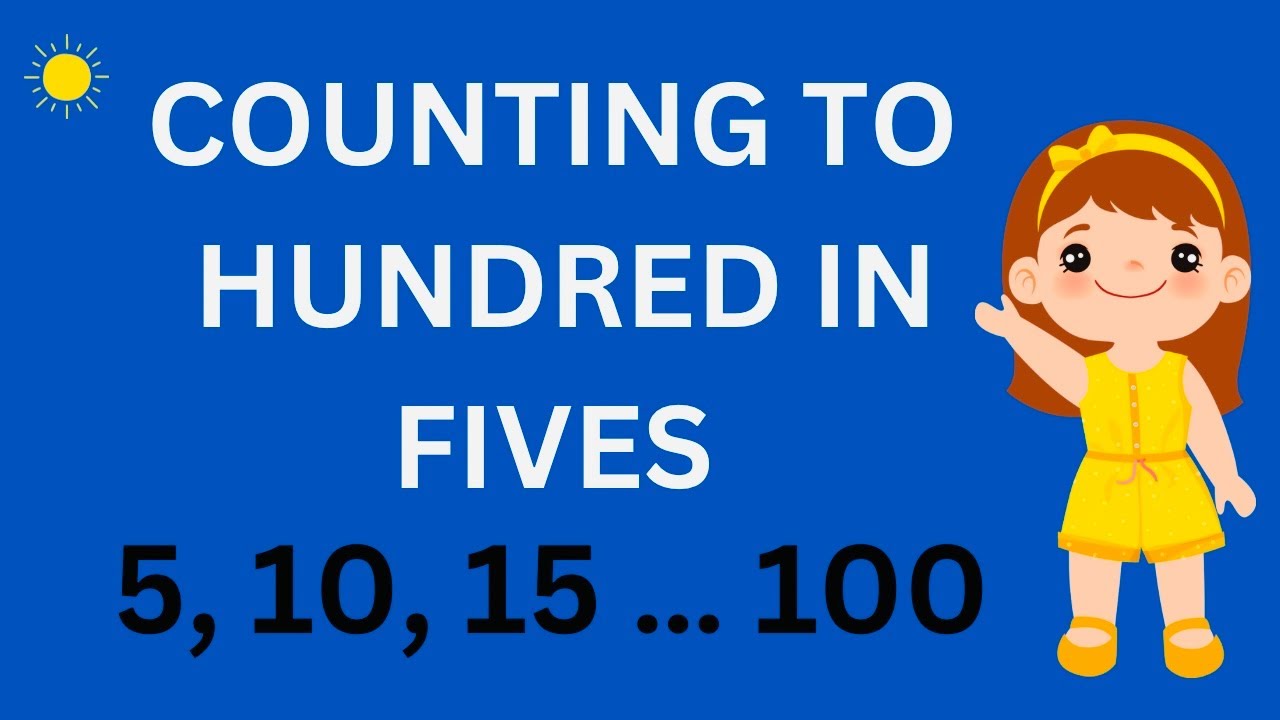 The Counting by Five Song | Counting to Hundred Song for Toddlers ...