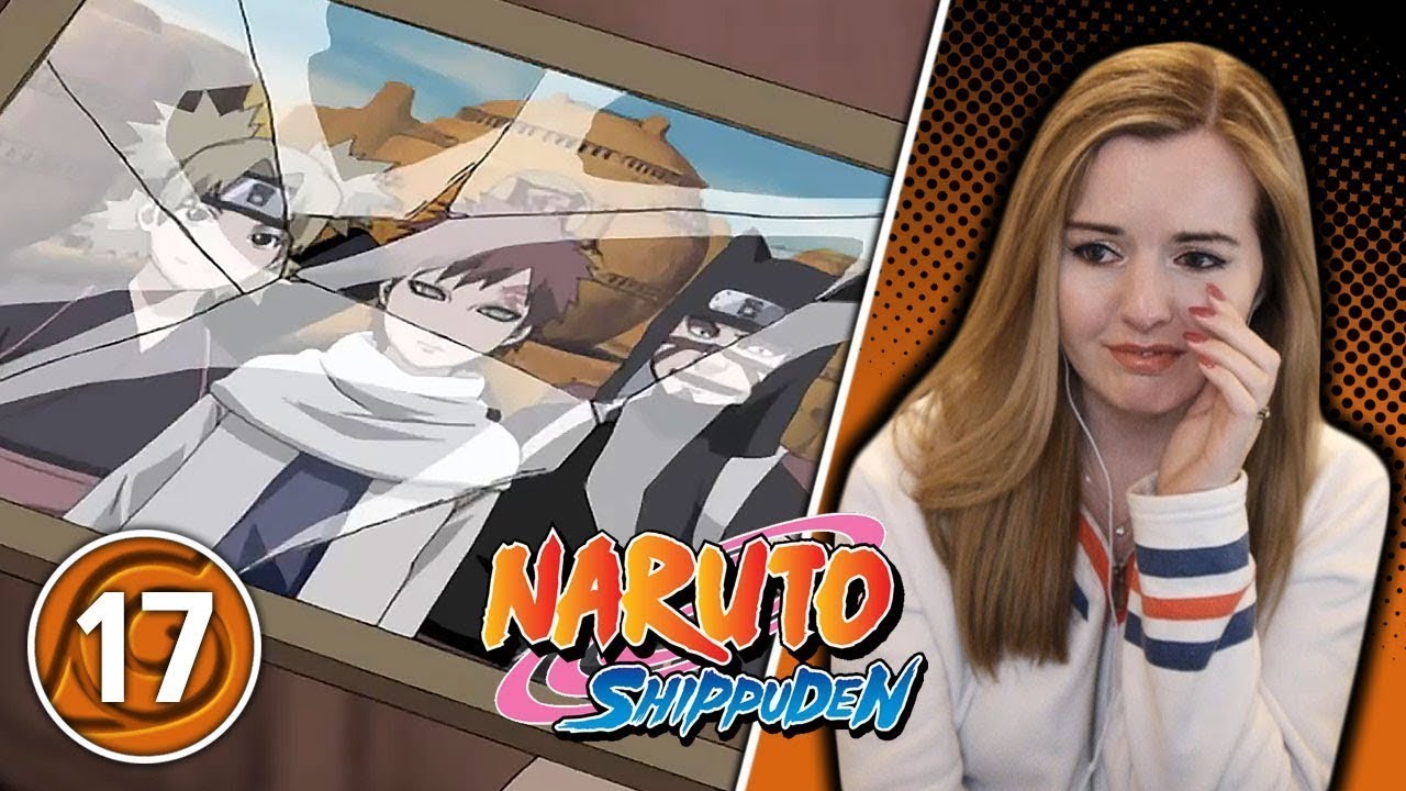 The Death of Gaara! - Naruto Shippuden Episode 17 Reaction - YouTube