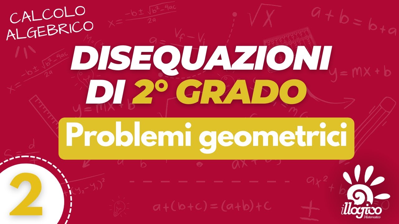 Disequazioni di 2° grado - Problemi geometrici 2 - YouTube