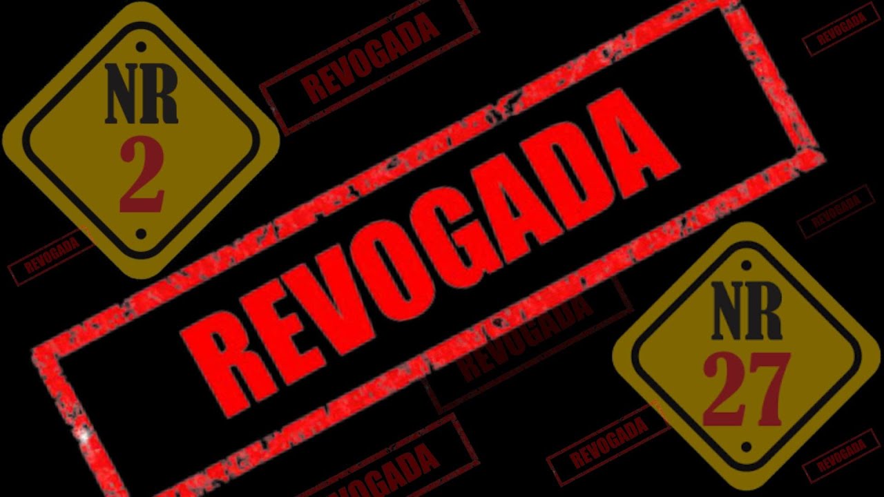 QUAIS NORMAS REGULAMENTADORAS FORAM REVOGADAS - YouTube