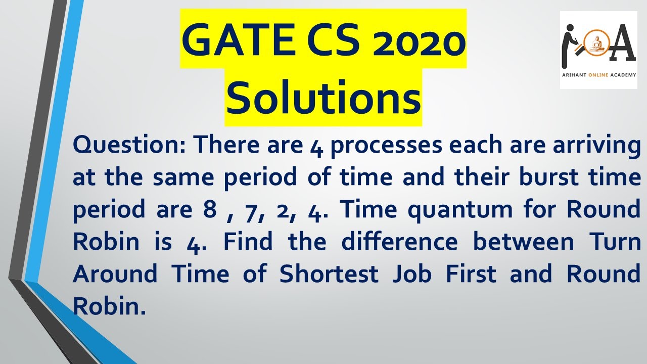 GATE CS 2020 Answers | Operating Systems | Part 1 | Complete Video ...