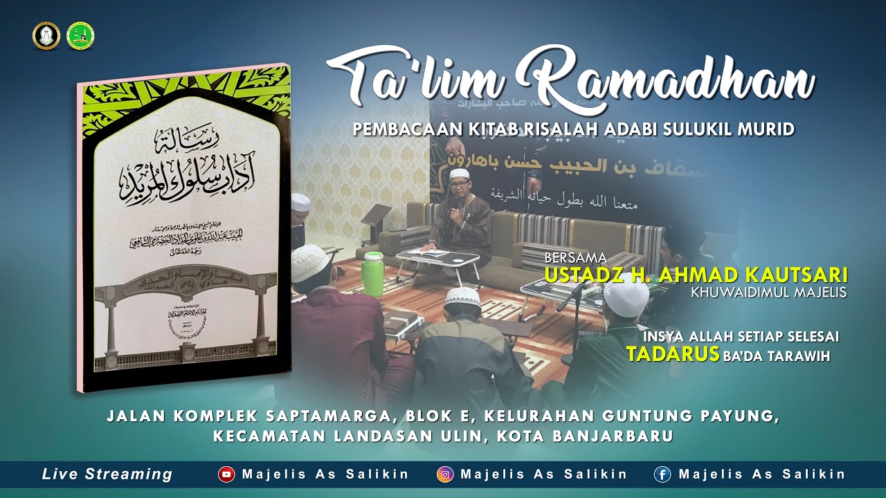 🔴[LIVE] Ta'lim Ramadhan - Pembacaan Kitab Risalah Adabi Sulukil Murid ...
