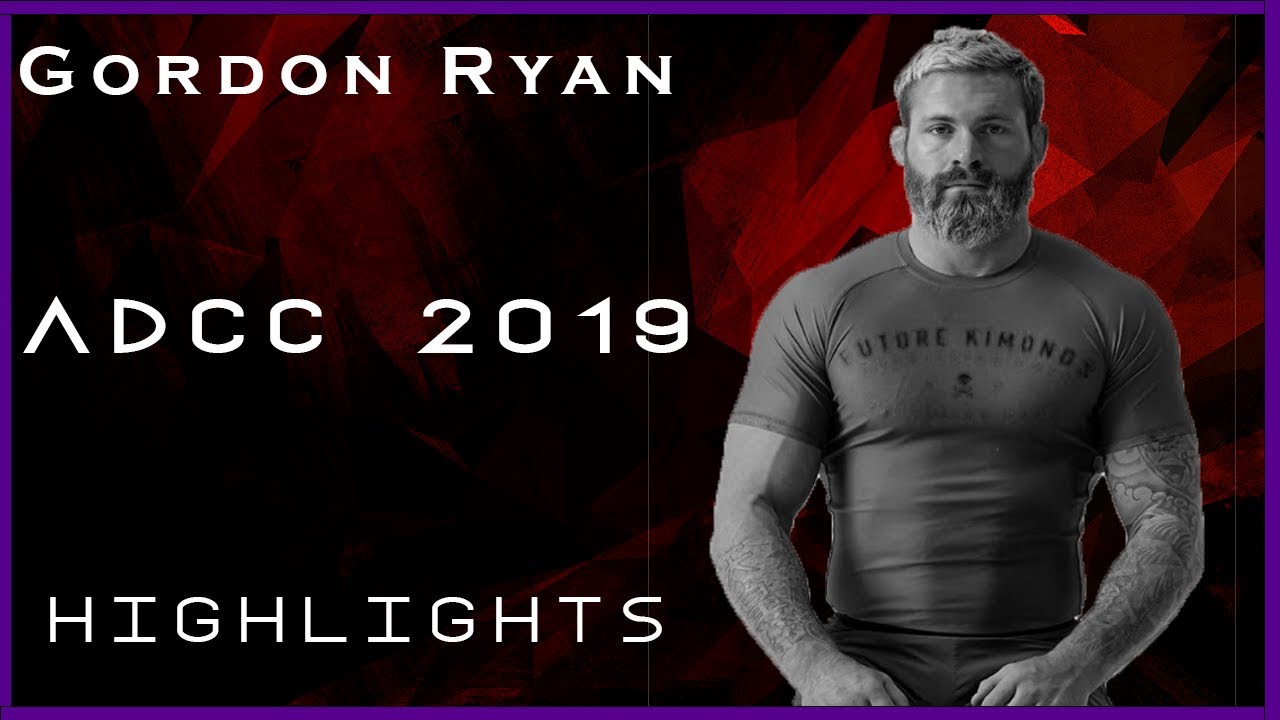 Gordon Ryan ADCC 2019 Highlights - YouTube