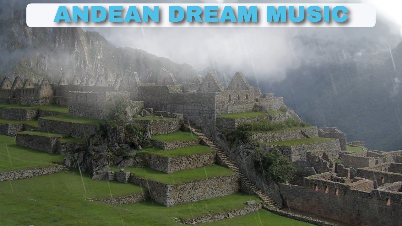 Andean Dream Music, Guitar Music, Flute Music, Study Music, Relaxing ...