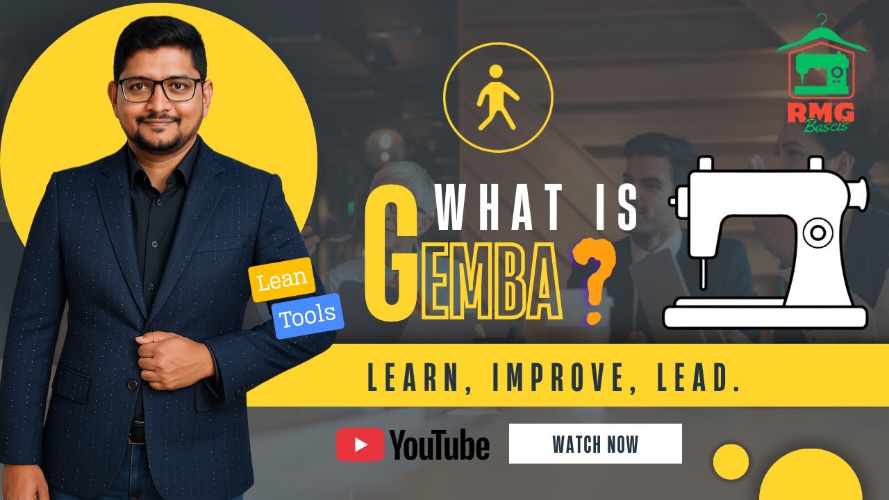 What is Gemba? | Gemba in Garments Sector | Learn Gemba | Gemba Walk in ...