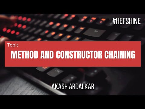 Method and constructor chaining - YouTube