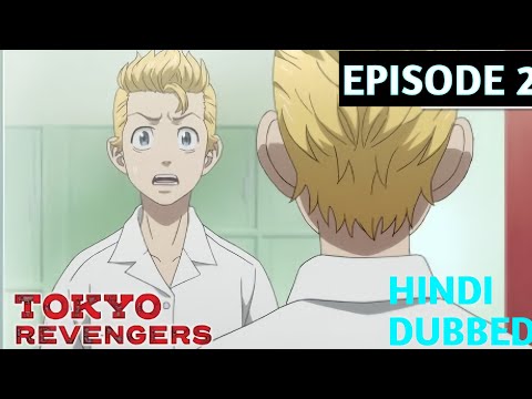 Tokyo Revenges Season 1 Episode 2 | Tokyo Revenges hindi dubbed