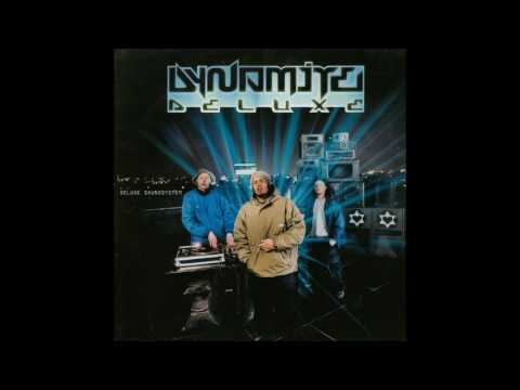 Dynamite Deluxe - Deluxe Soundsystem (Full Album) - YouTube