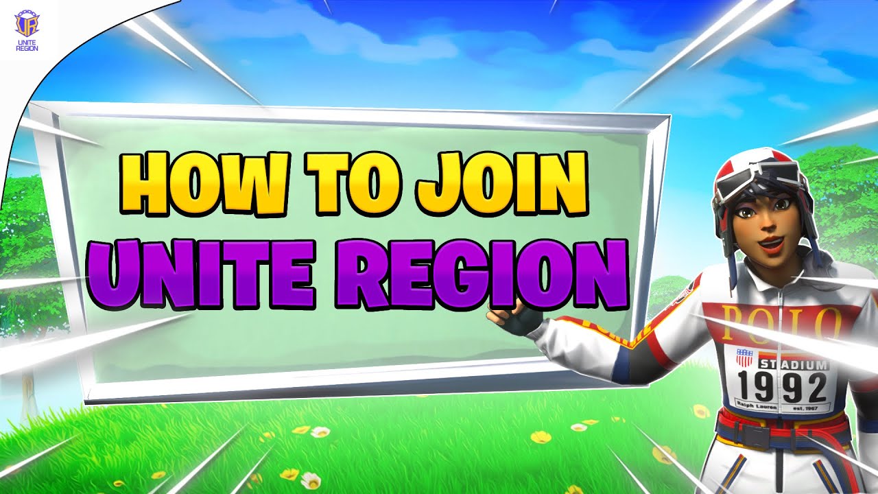 How To Join Unite Region (Join A Fortnite Team) - YouTube