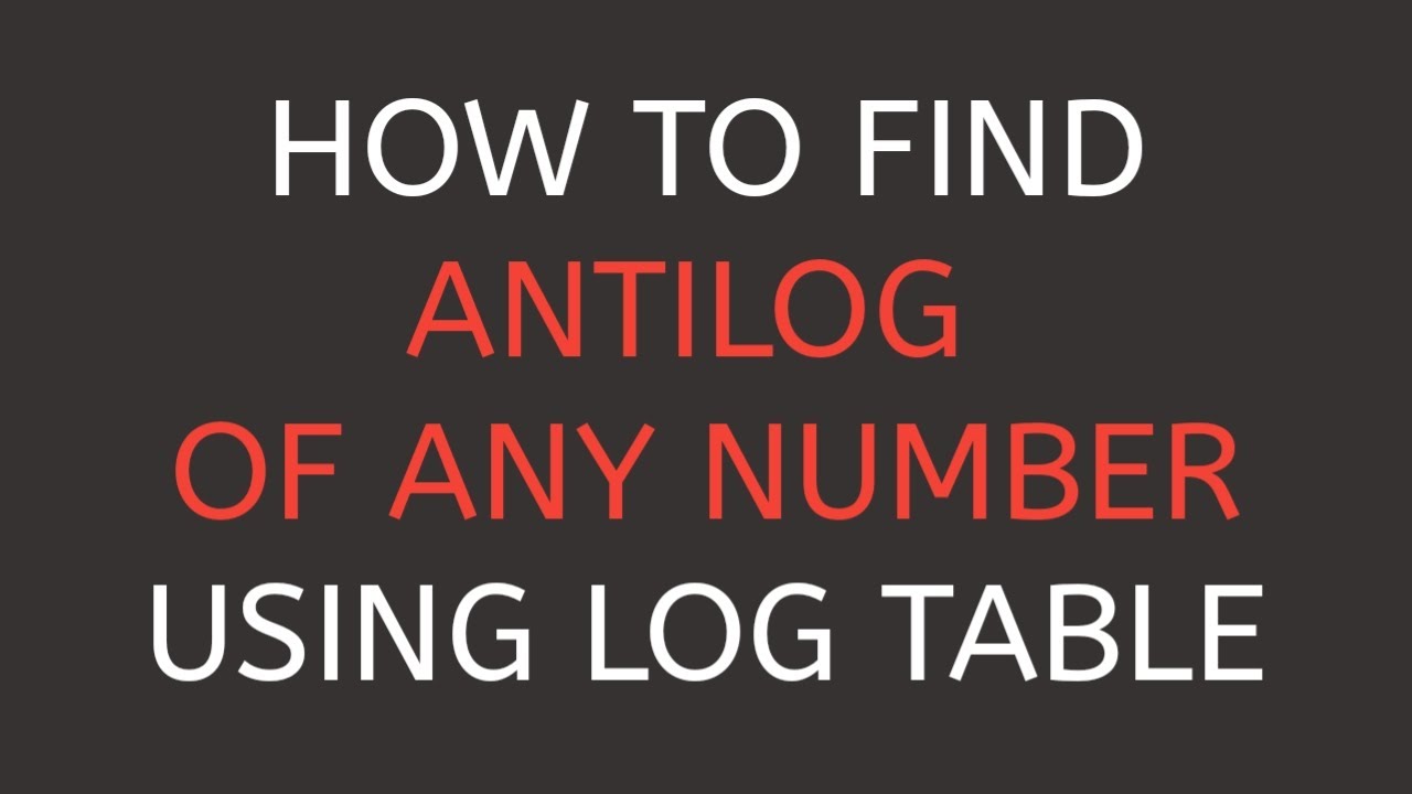 How to find antilog of any number | Part2 | CBSE | JEE NEET #CET # ...
