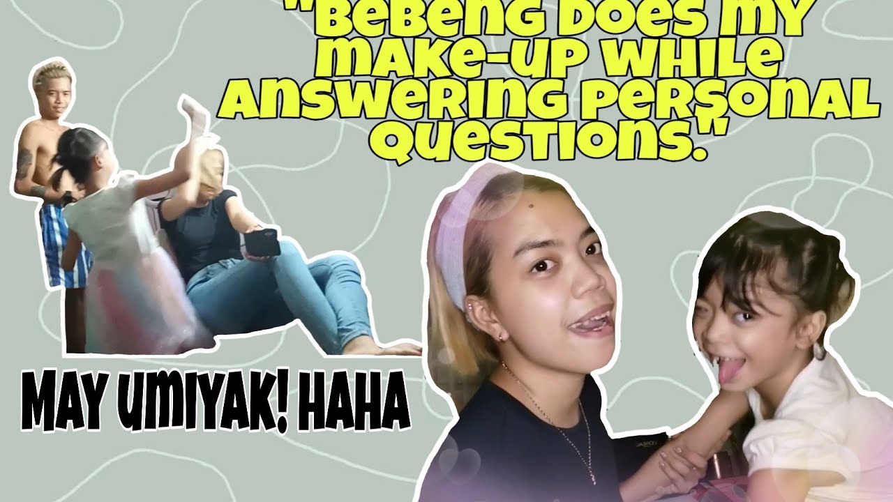 "BEBENG DOES MY MAKE-UP WHILE ANSWERING PERSONAL QUESTIONS" EXTREME VLOG! MUST WATCH [VLOG#02 ...