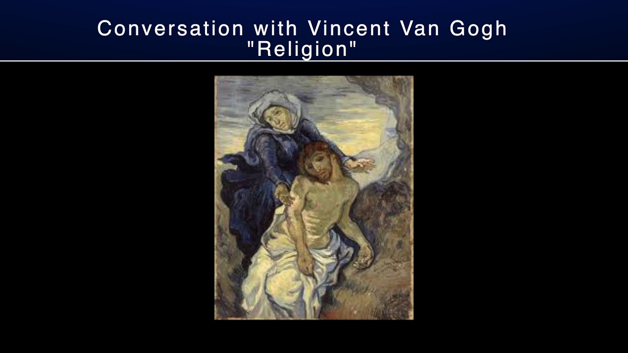 Vincent van Gogh Letters/Religion - YouTube